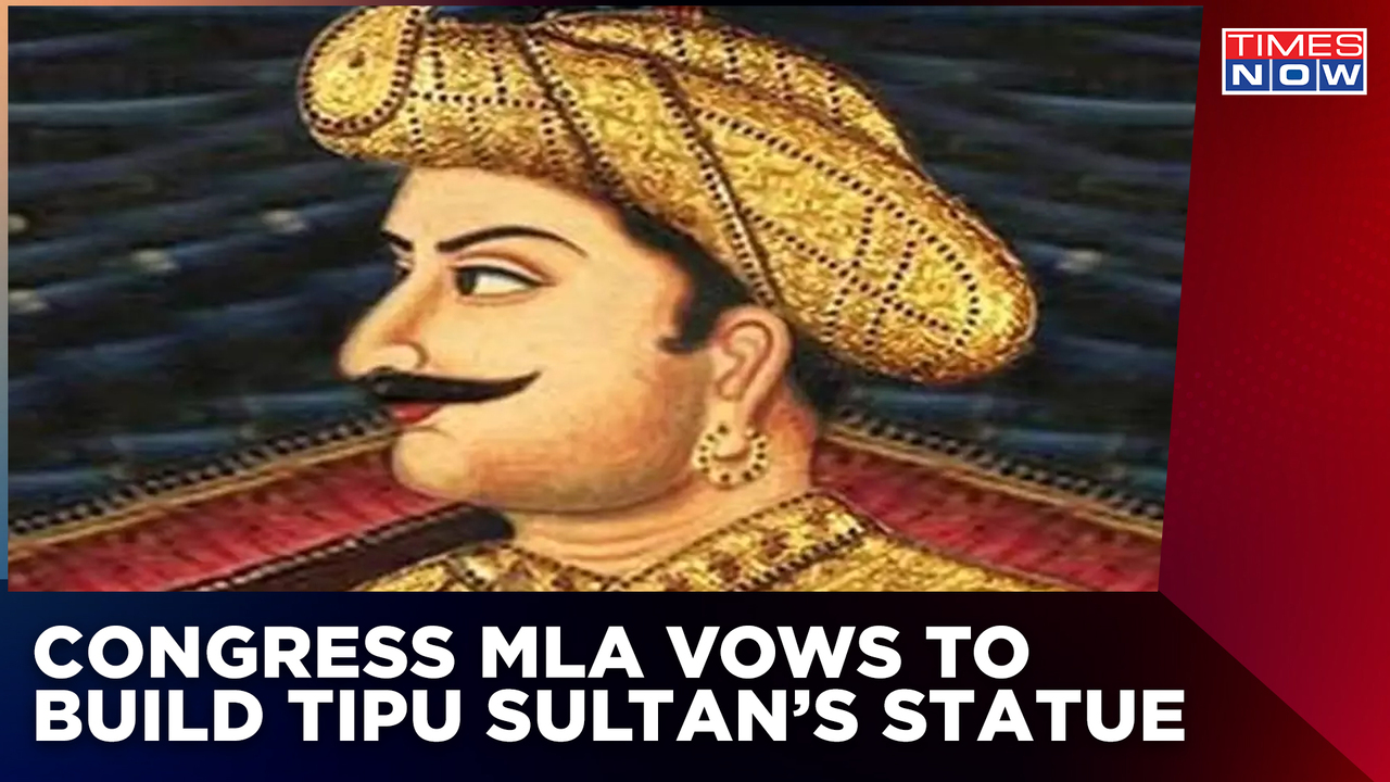Congress MLA Tanveer Sait Vows To Construct A 100-Feet Tipu Statue In ...