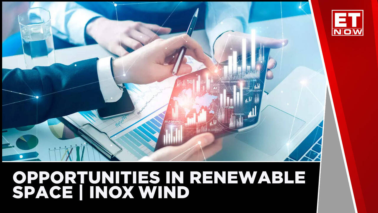 Opportunities In The Renewable Space | Inox Wind | Inox Green Energy ...