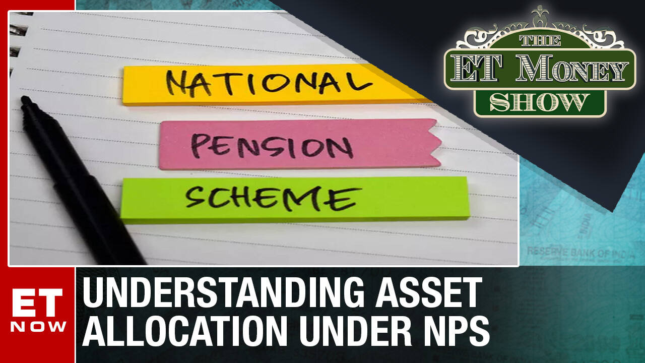 Understanding Asset Allocation Under NPS | Business News | The ET Money ...