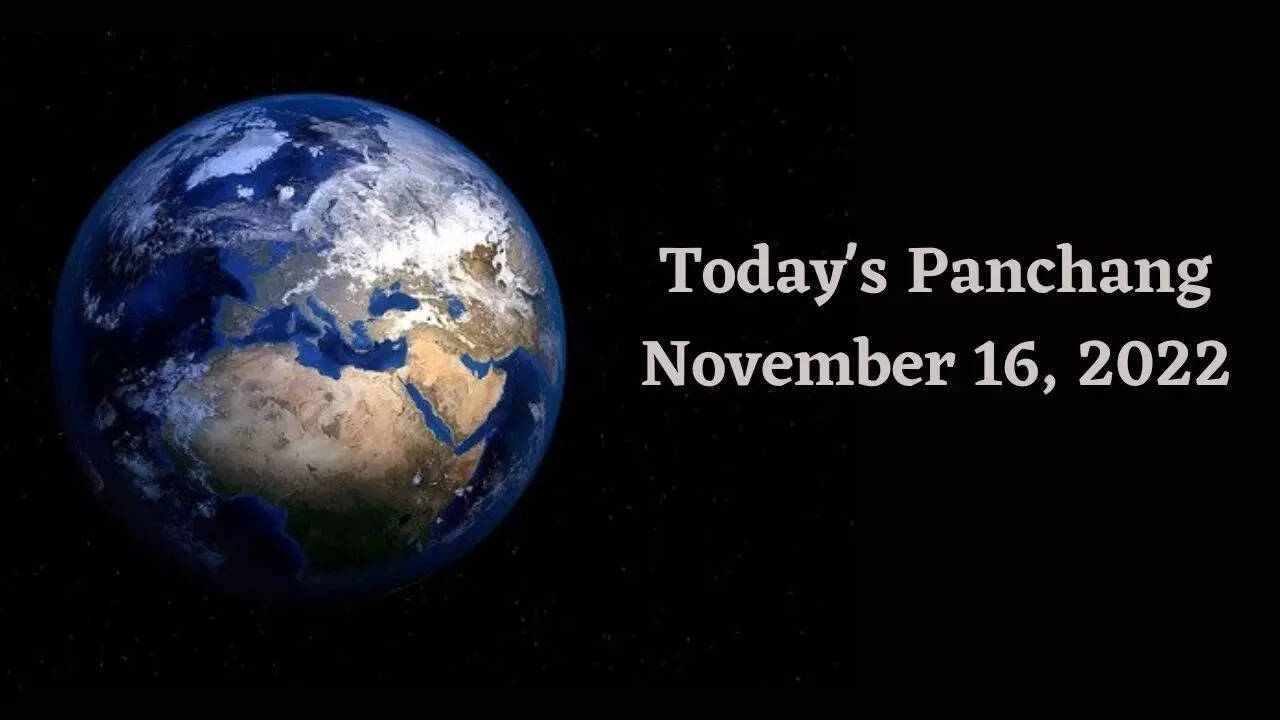 Today's Panchang, November 16, 2022: Rahu Kaalam in 20 cities, Tithi ...