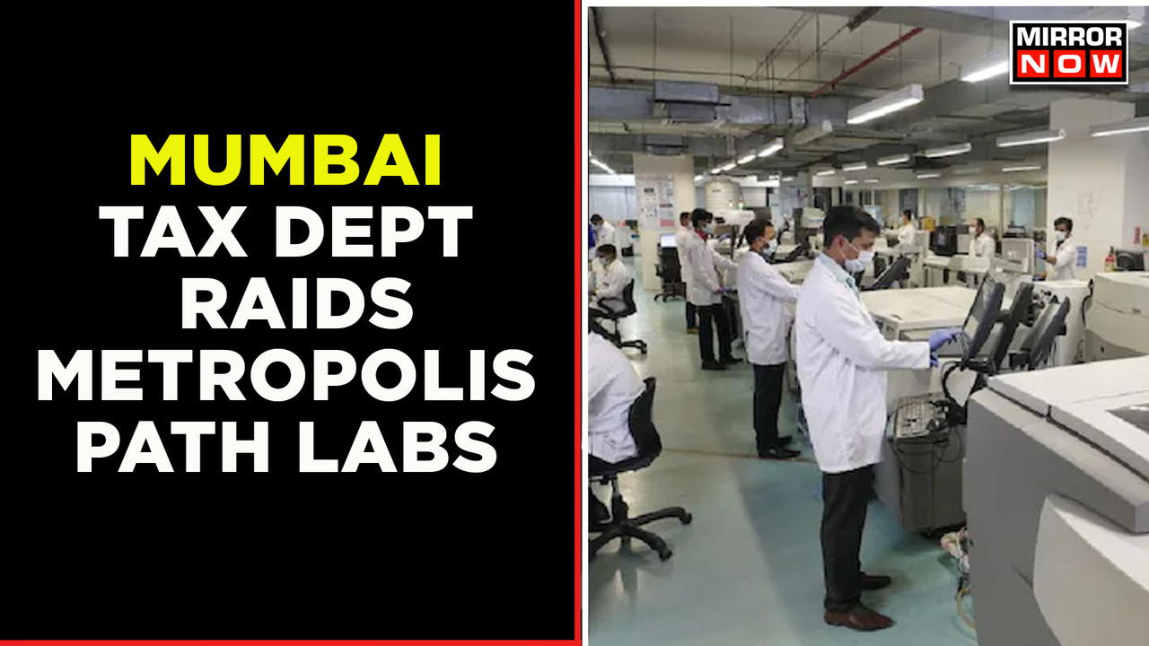 Tax Dept Raids Metropolis Path Labs | Mumbai News | English News ...