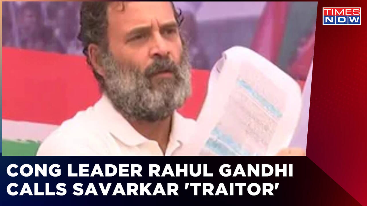 Congress Leader Rahul Gandhi Calls Savarkar Traitor Complaint Filed