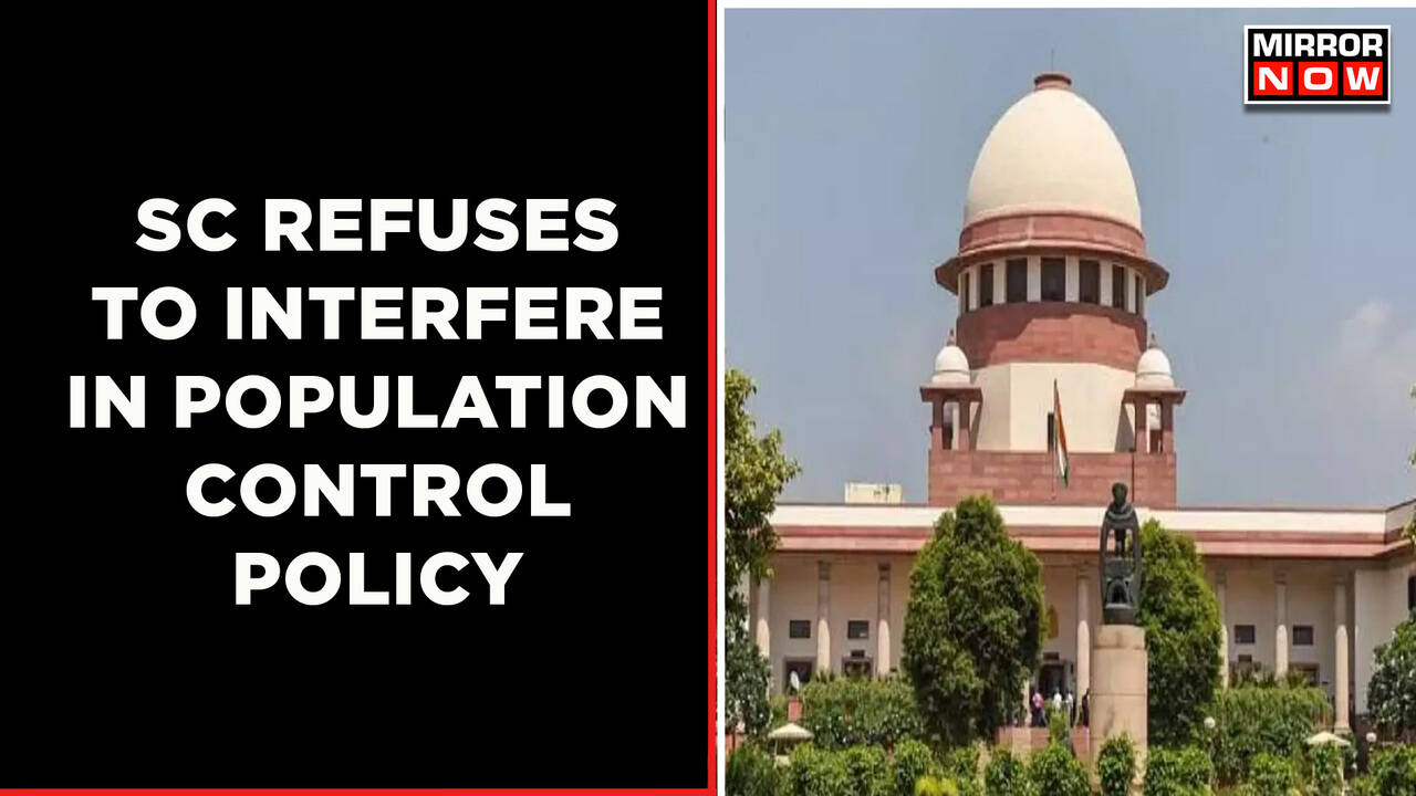 SC Refuses To Interfere In Population Control Policy | Says 'It Is Govt ...
