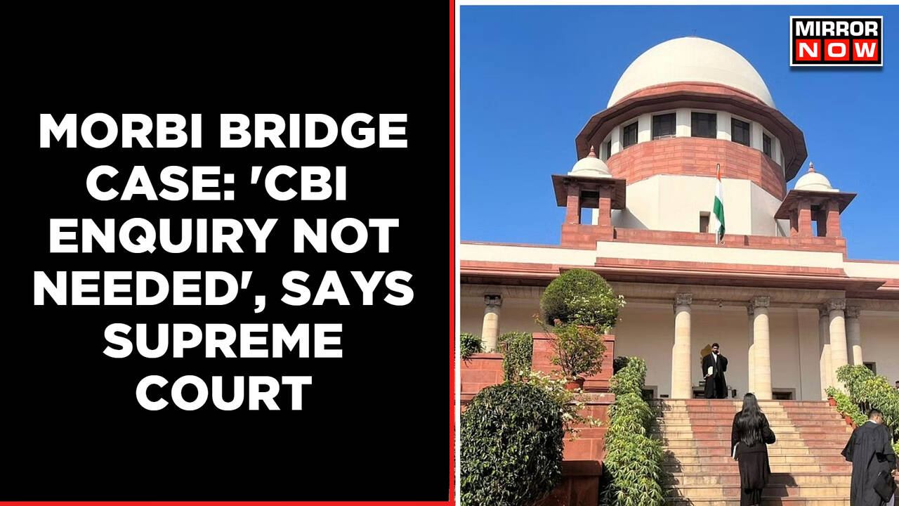 Supreme Court says Morbi bridge collapse an 'enormous tragedy, CBI ... Supreme Court says Morbi bridge collapse an 'enormous tragedy, CBI ...