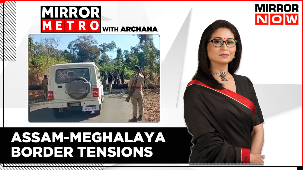 Mirror Metro: Assam-Meghalaya Border Row: 6 killed In Firing, Assam ... Mirror Metro: Assam-Meghalaya Border Row: 6 killed In Firing, Assam ...