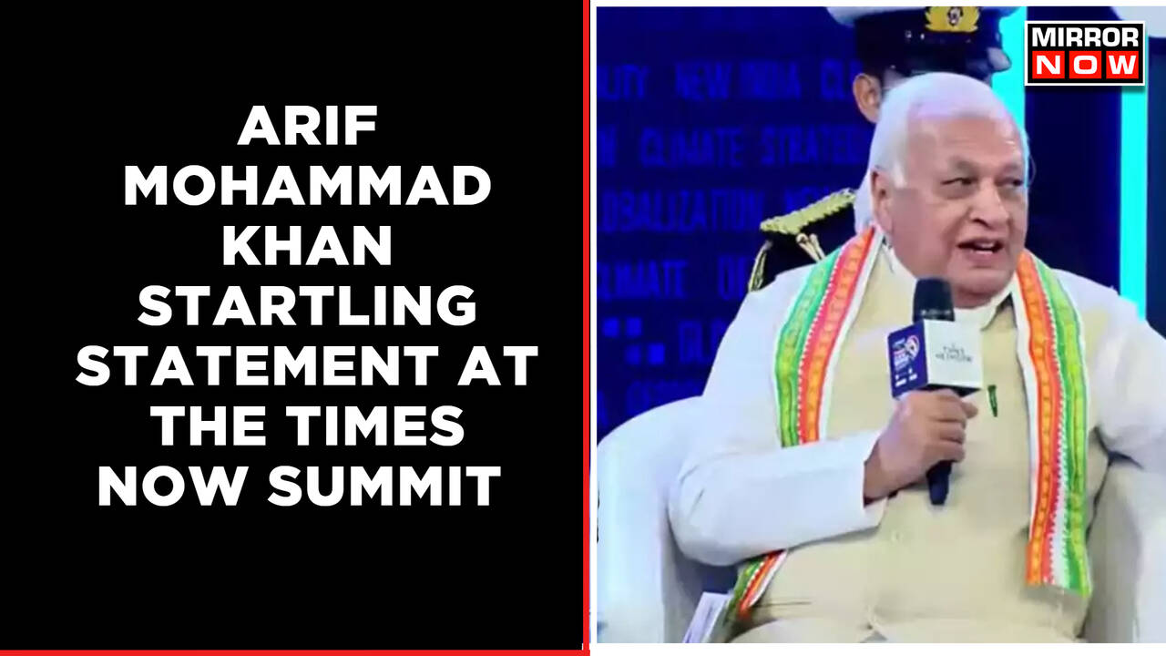 Kerala Governor Arif Mohammad Khan's Startling Statement At The Times ...