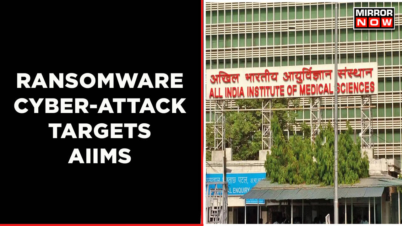 Ransomware Attack On AIIMS | Patient Care Services To Be Managed ...