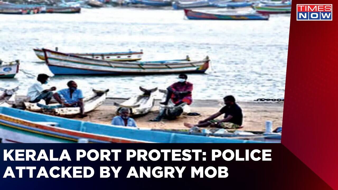 Kerala Port Protest: Police Personnel Injured And Public Property ...