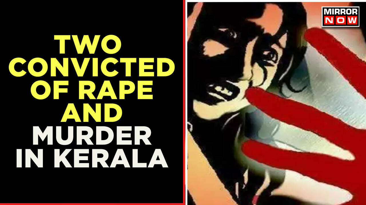 Kerala 2 Locals Convicted Of Rape And Murder Of Latvian Tourist After 4 ...