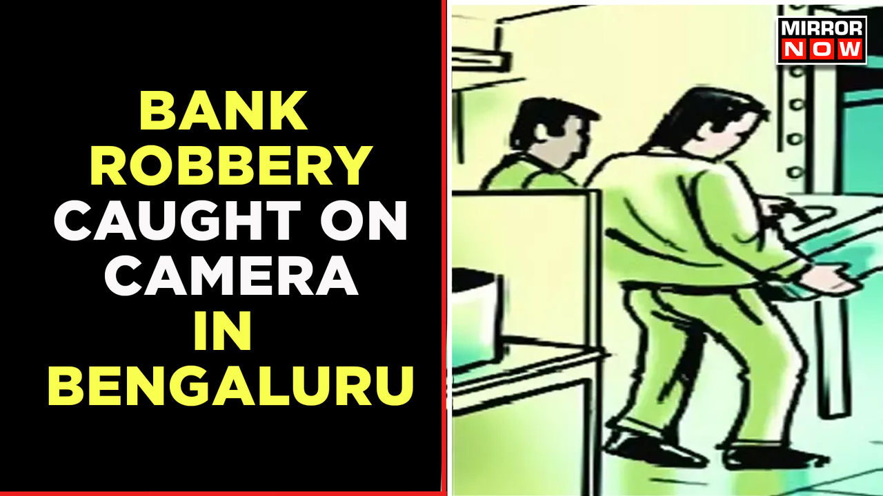 Bank Robbery Caught On Camera In Bengaluru As Thieves Looted Cash ...