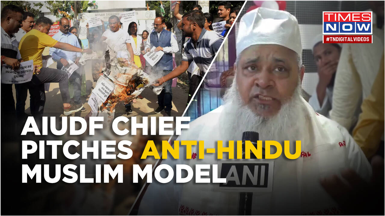'Hindu Girls Should Get Married Young,' AIUDF Chief Stokes Controversy ...