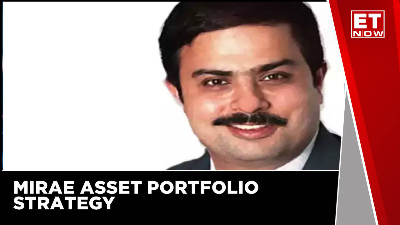 Markets Are Worried About Global Slowdown: Rahul Chadha Of Mirae Asset ...