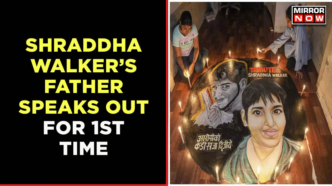 Shraddha Walker's Father Speaks Out For The First Time | What Did He ...