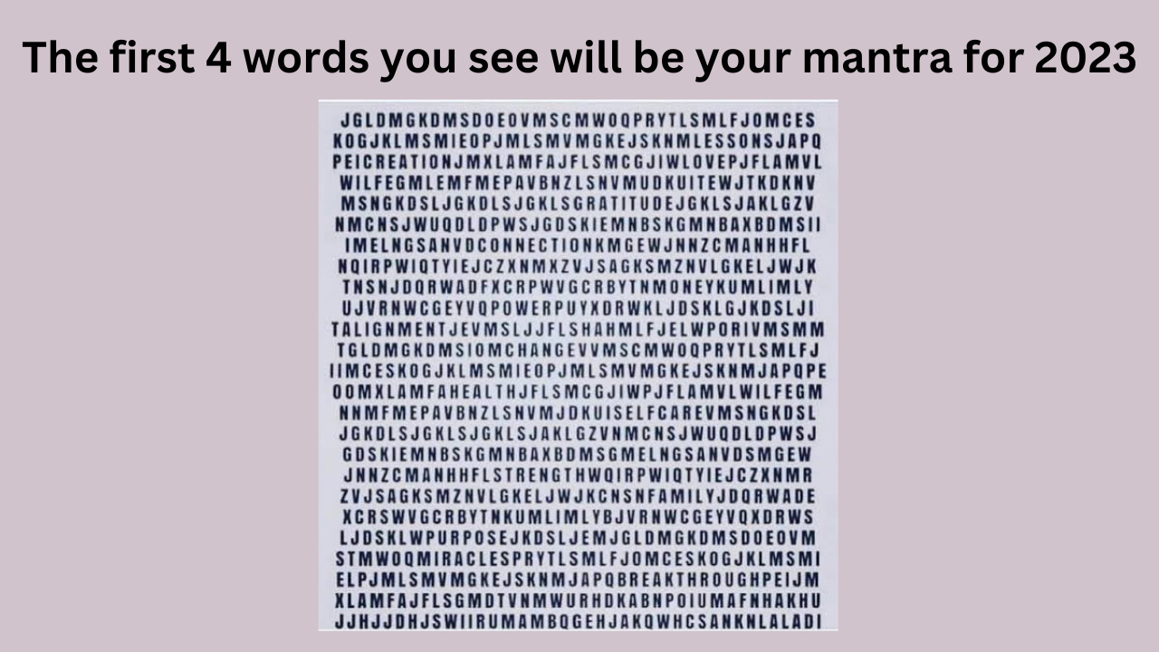The First 4 Words You See In This Image Will Be Your Mantra For 2023 Viral News Times Now the-first-4-words-you-see-in-this-image-will-be-your-mantra-for-2023-viral-news-times-now