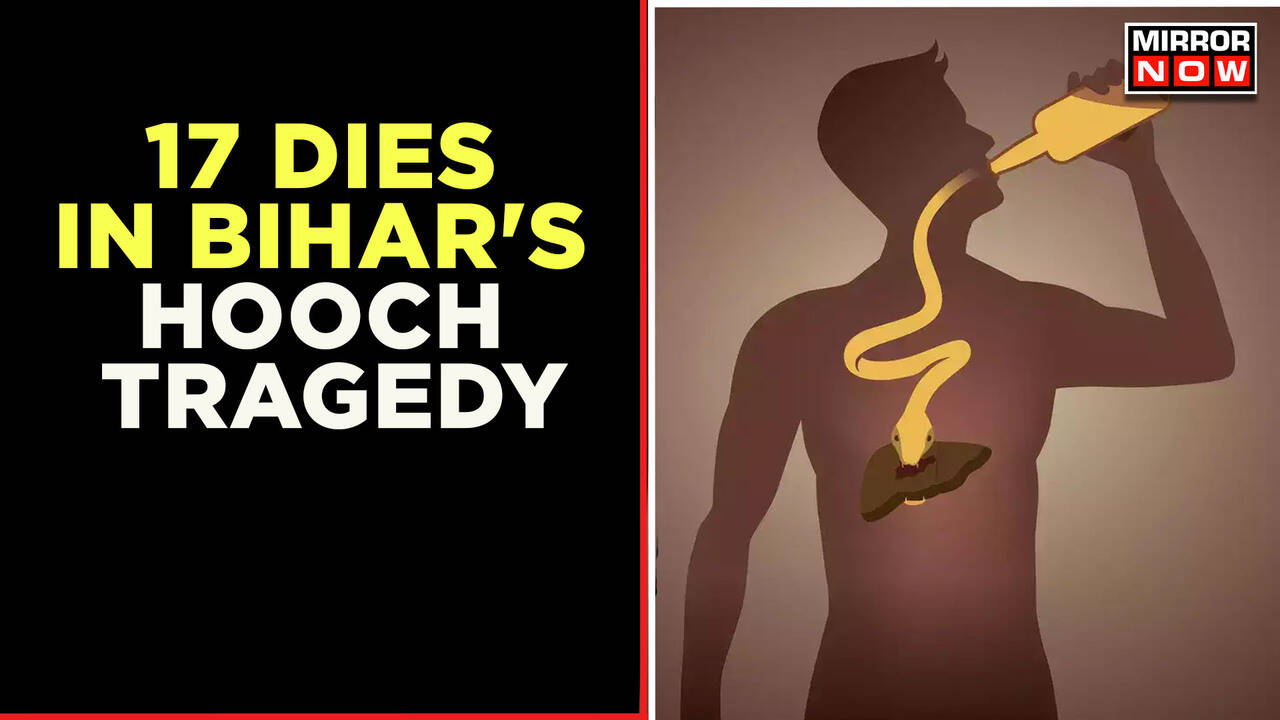 17 Dies In Bihar's Hooch Tragedy | Bihar Assembly Erupted Over Issue ...