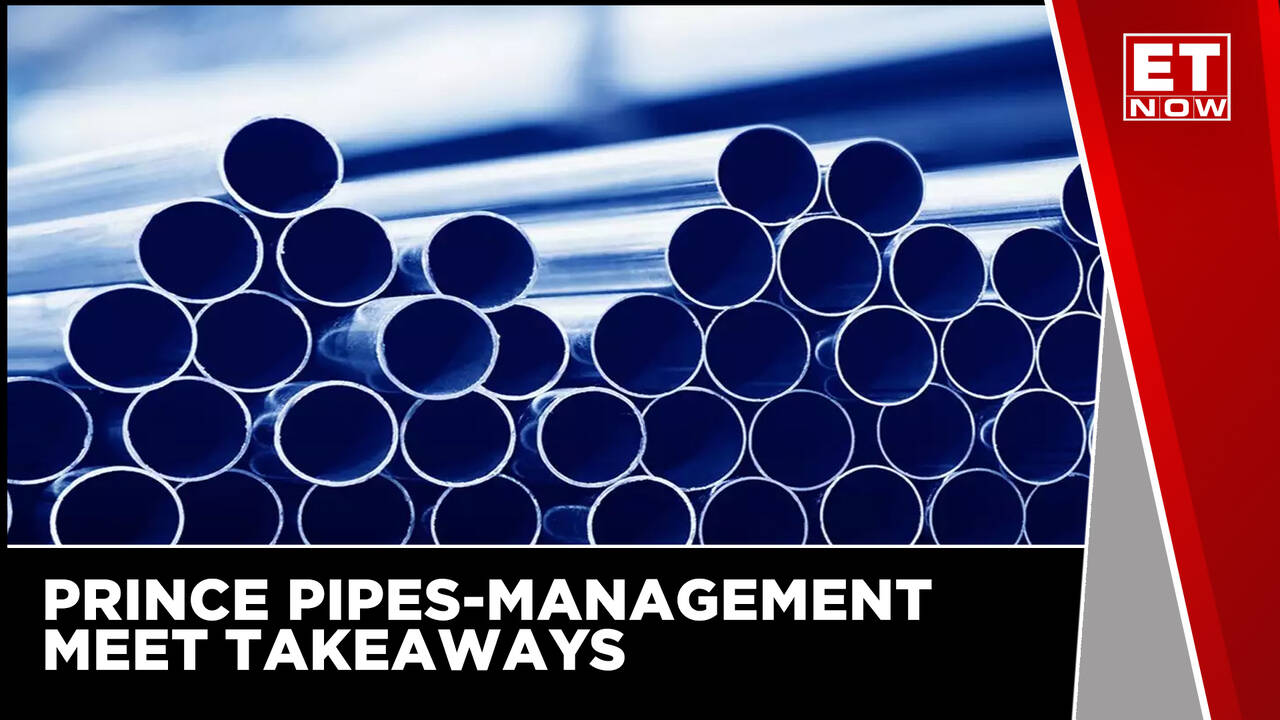 Prince Pipes in Focus Today! | ET Now | Latest Updates | Business News ...