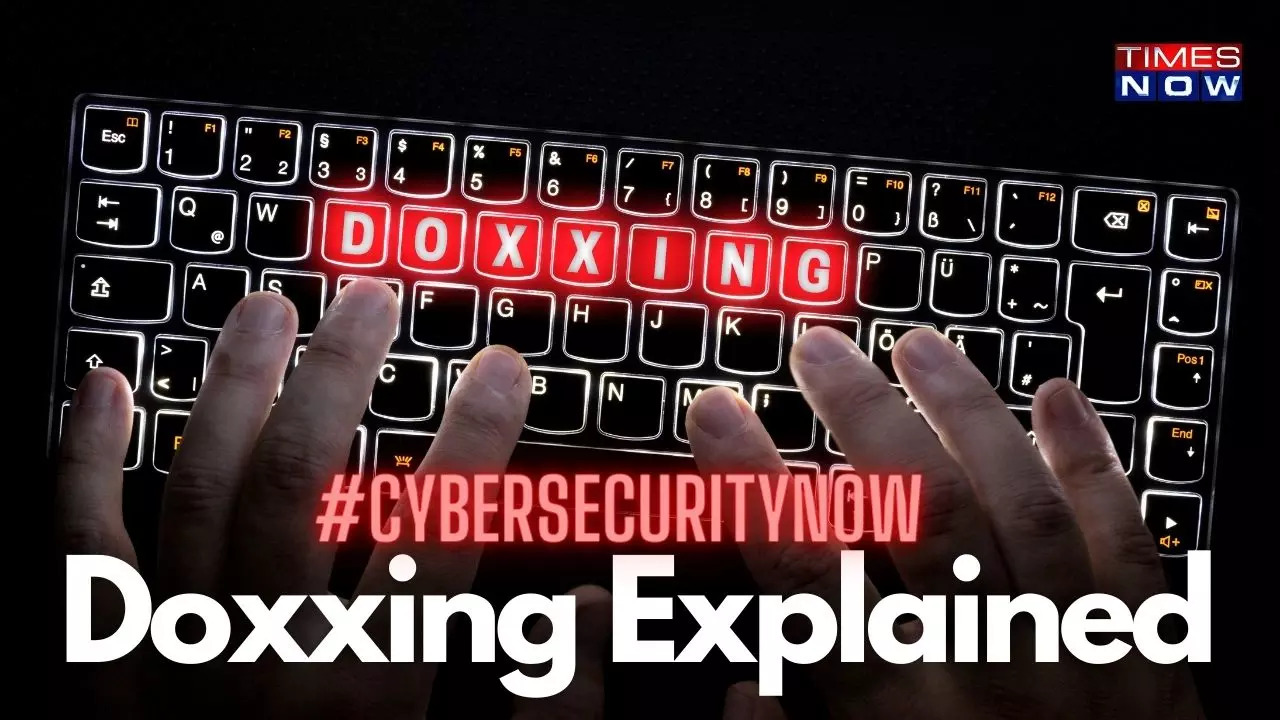 CyberSecurity Now: What is Doxxing? | Times Now