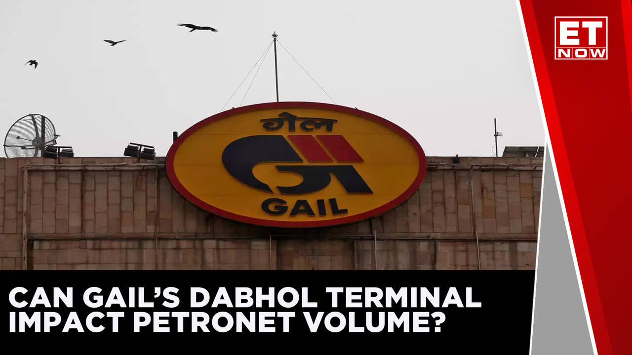 GAIL’s Dabhol Terminal Could Impact Petronet’s Volumes | ET NOW ...