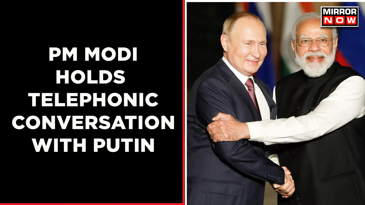 PM Modi Holds Telephonic Conversation With Putin | India Russia ...