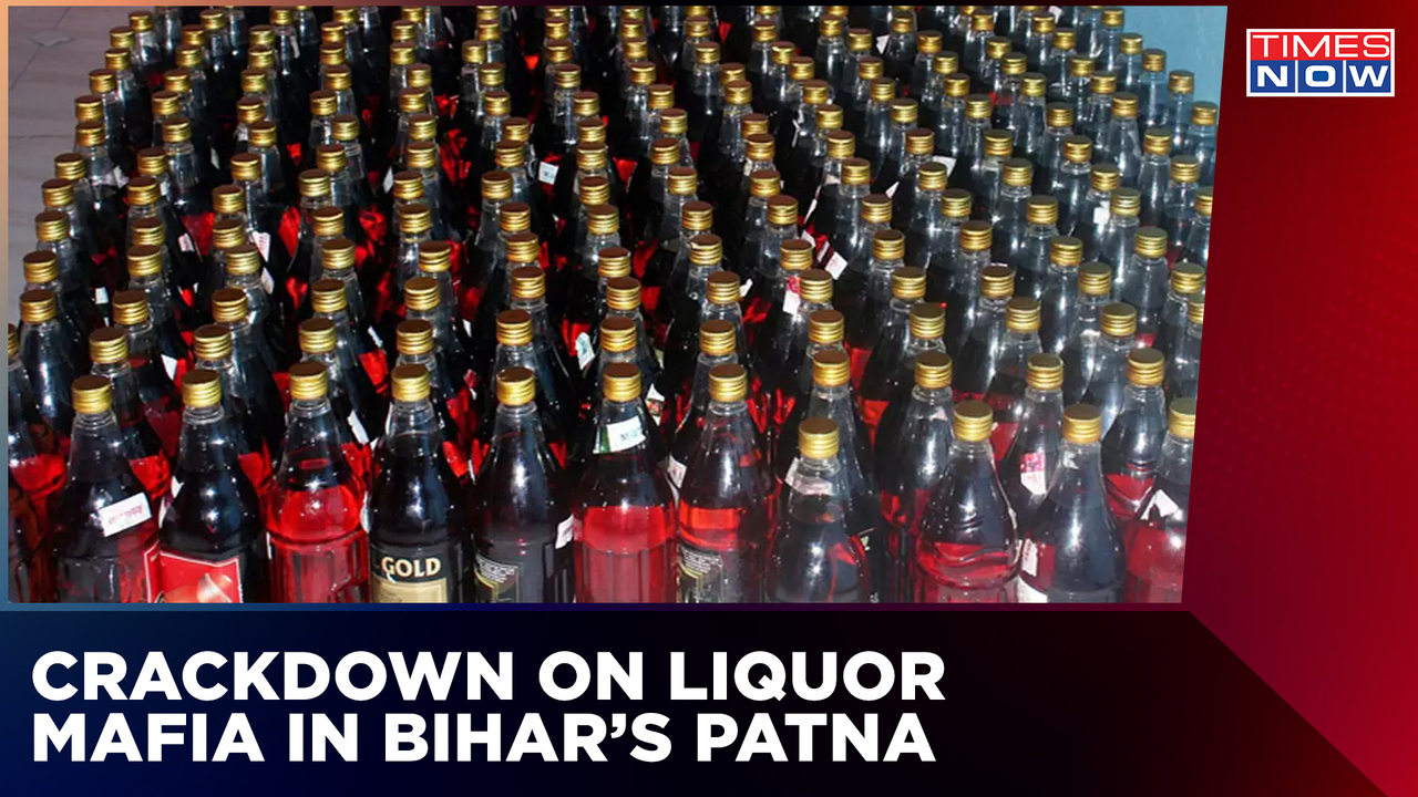 Crackdown On Liquor Mafia In Bihar's Patna After Spurious Alcohol ...