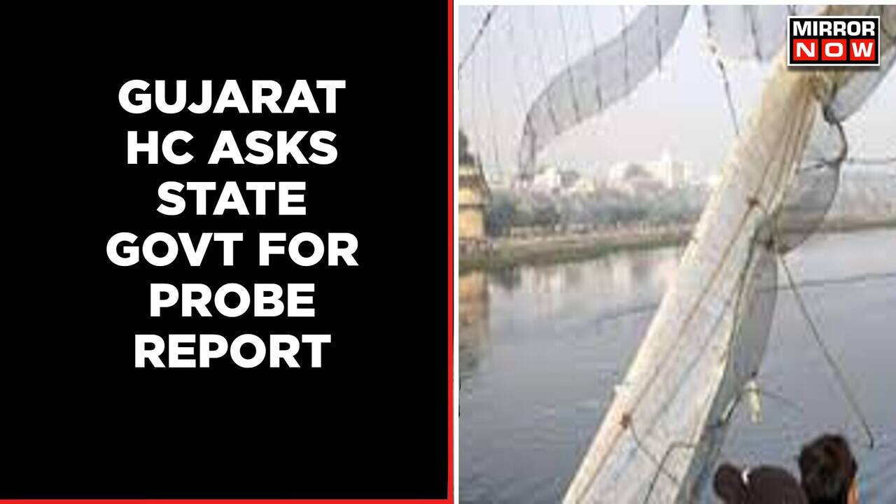 Morbi Bridge Collapse | The Gujarat High Court Issues A Notice To The Owner Of The Oreva Group ...