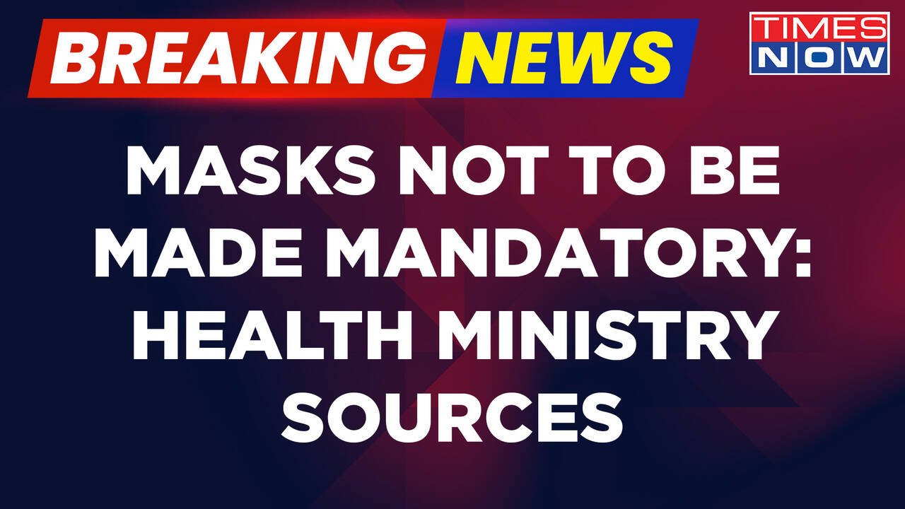 Health Ministry Not To Make Wearing Of Masks Mandatory; Advisory To ...