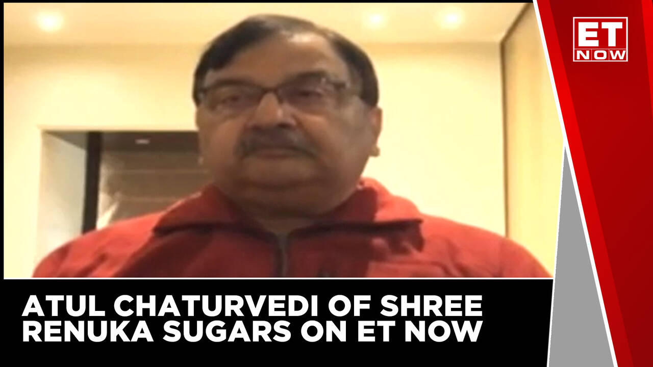 Sweet Gains For The Sugar Sector | Atul Chaturvedi Of Shree Renuka ...