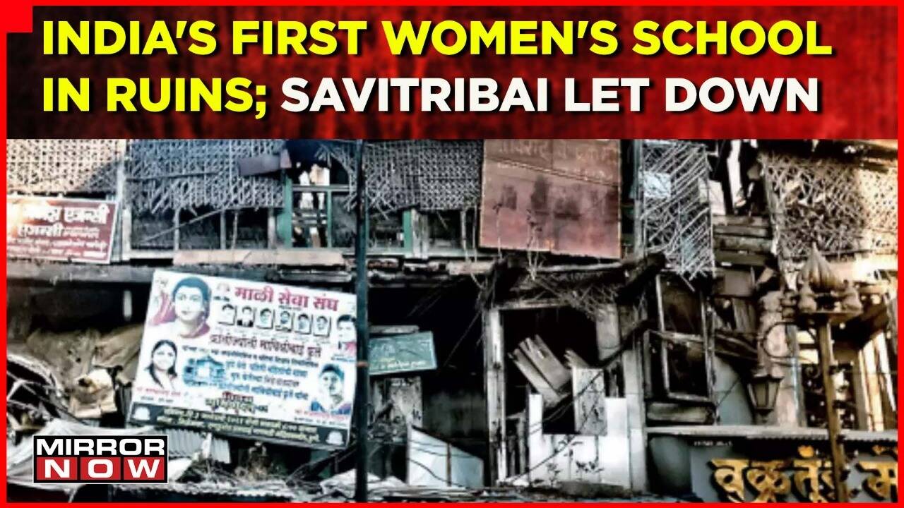 India's First Women's School In Ruins, Bhide Wada Failed By False ...