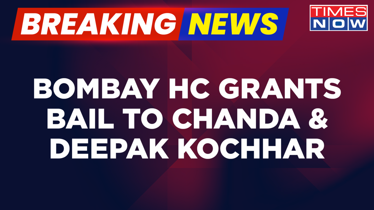 Breaking News: Bombay HC Orders Release Of Chanda & Deepak Kochhar, CBI ...