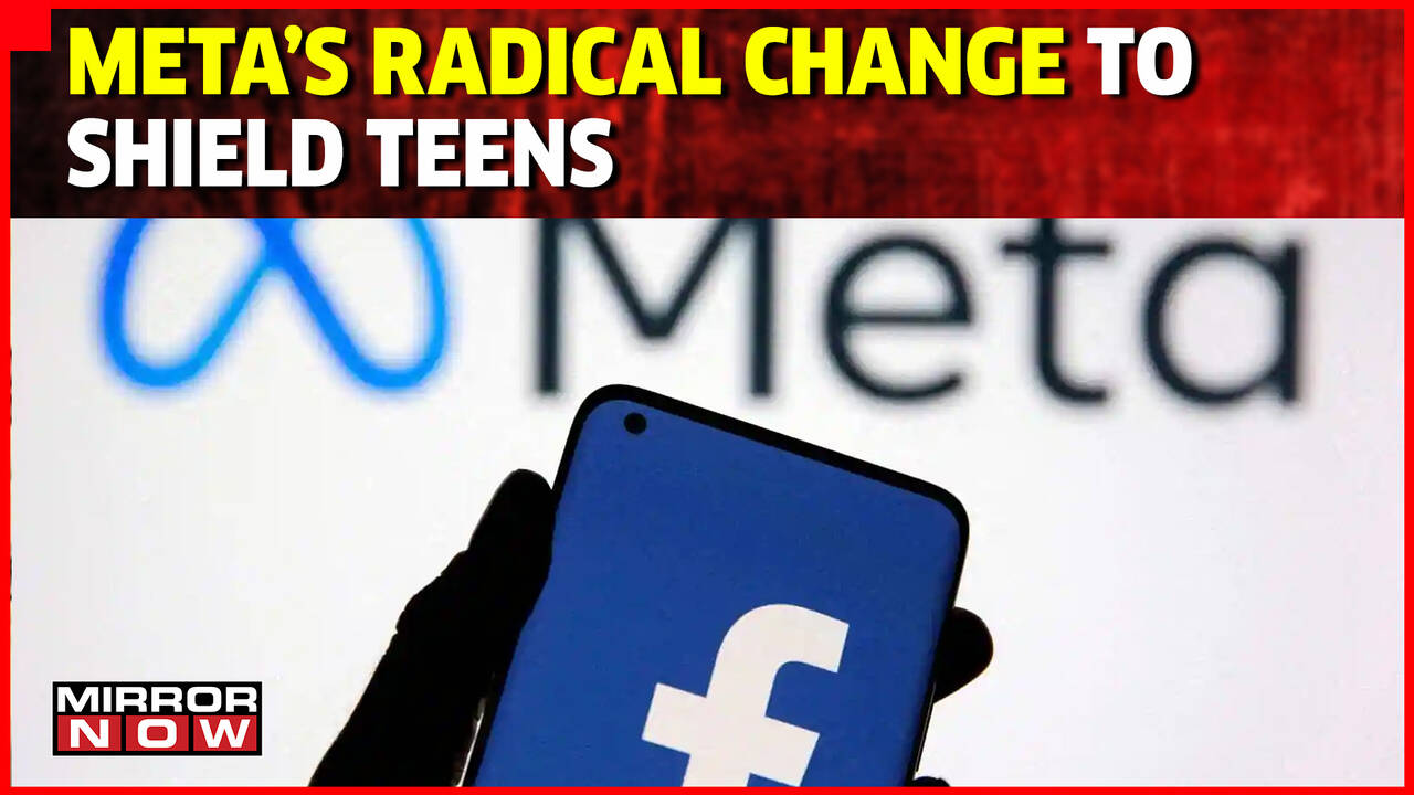 Exclusive: Meta's Radical Change To Shield Teens; Bans Ads Targeted ...
