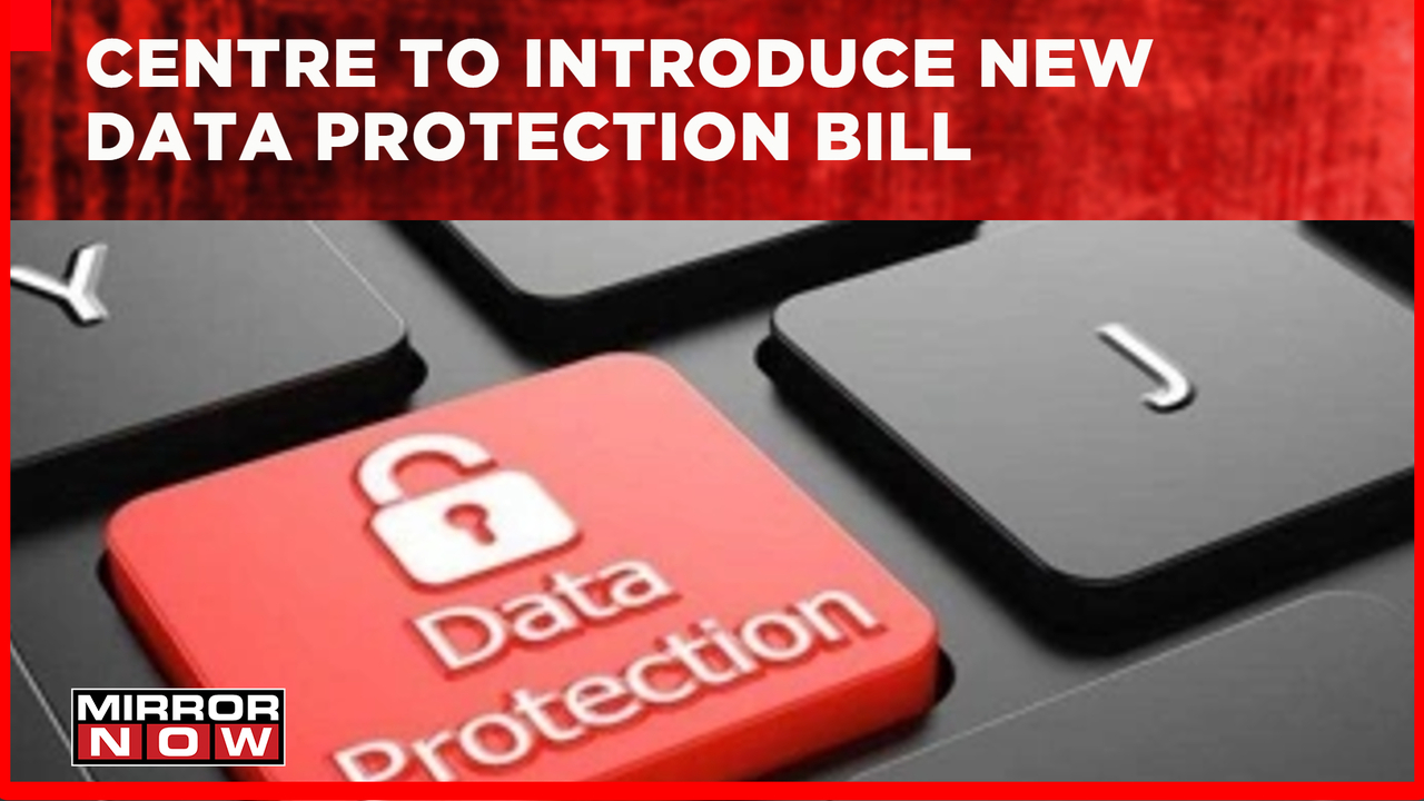 'New Personal Data Protection Bill To Be Introduced At The Earliest ...