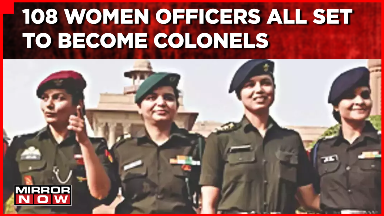 108 Women Officers All Set To Become Colonels, In A Bid To Boost Gender ...