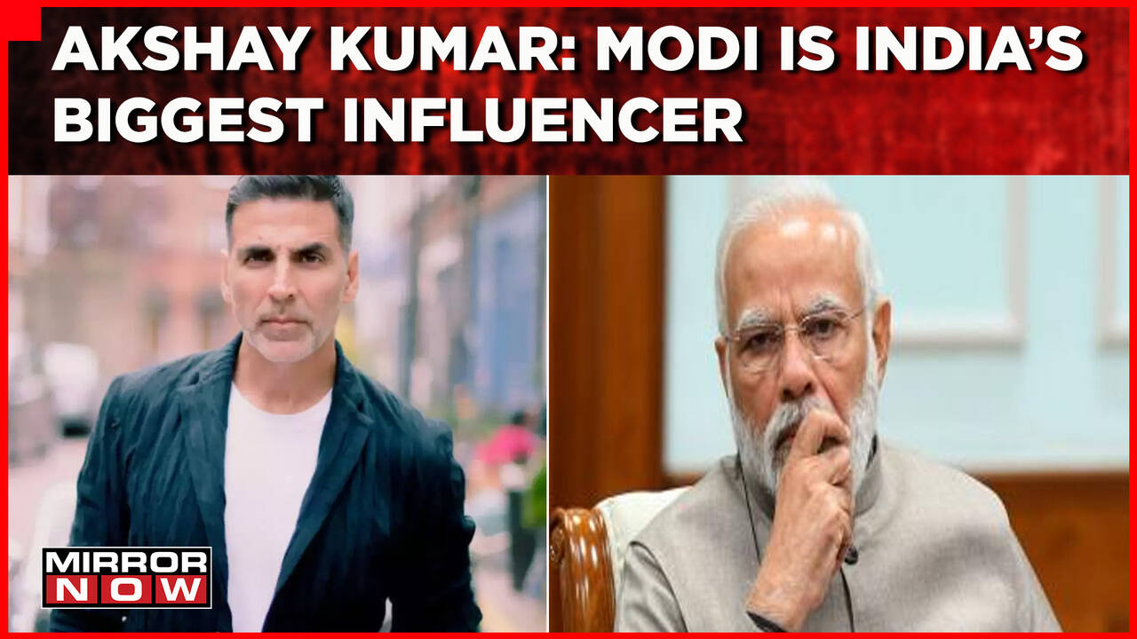 Akshay Kumar Welcomes PM Modi's Statement | Calls Him India's Biggest ...