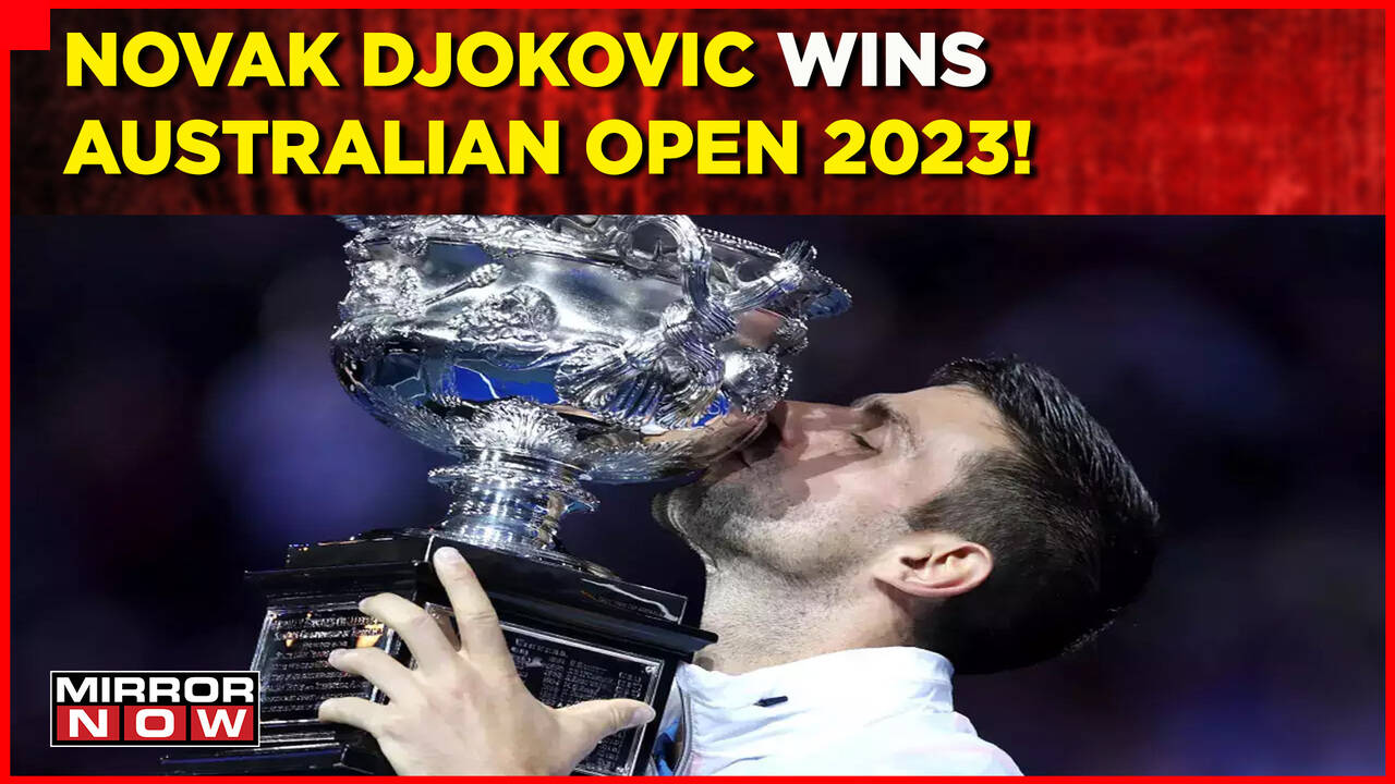 Novak Djokovic Wins Australian Open 2023 | Defeats Tsitsipas | 22 Grand Slams Wins | Tennis News ...