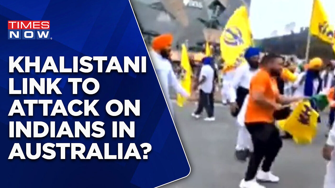 Open Assault To Hindus And Indians In Australia Khalistani Involvement In Attacks Times Now