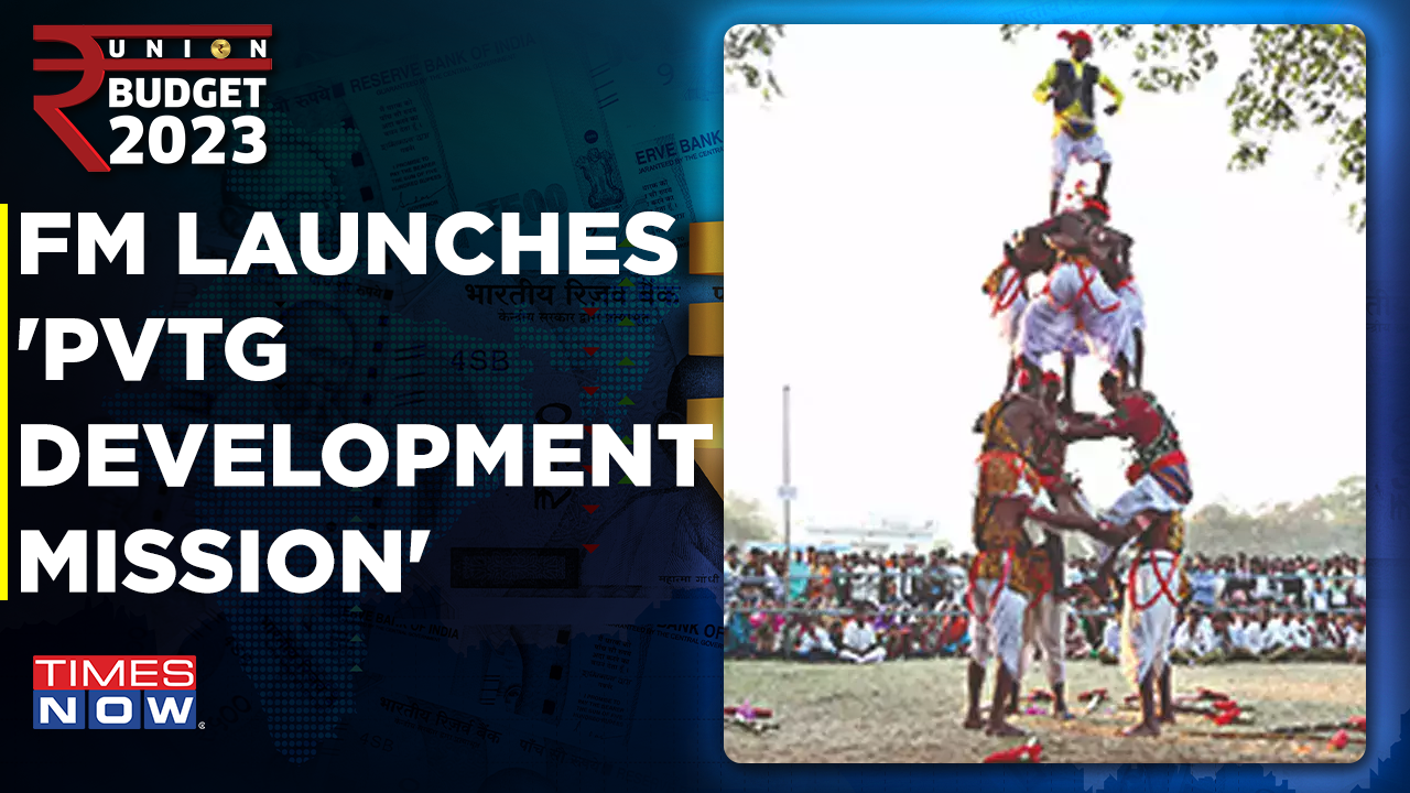 Budeget 2023: FM Launches 'Pradhanmantri PVTG Development Mission' For ...