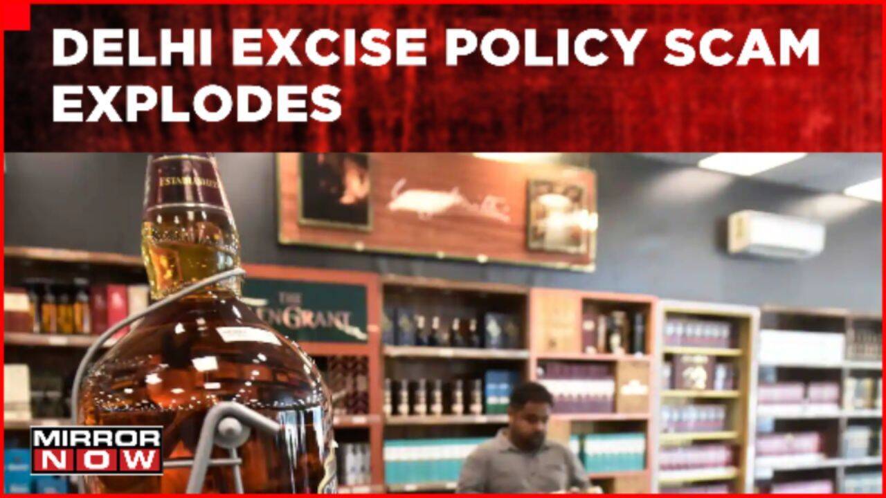 Delhi Excise Policy Scam Explodes, Court Takes Note Of Charge Sheet ...