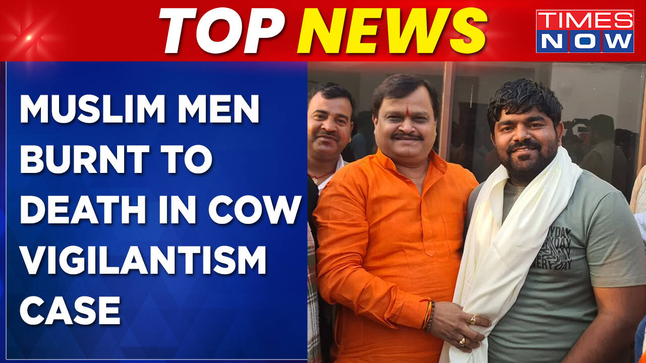 Top News | Monu Manesar Refutes Charges On Him | Two Muslim Men Burnt ...