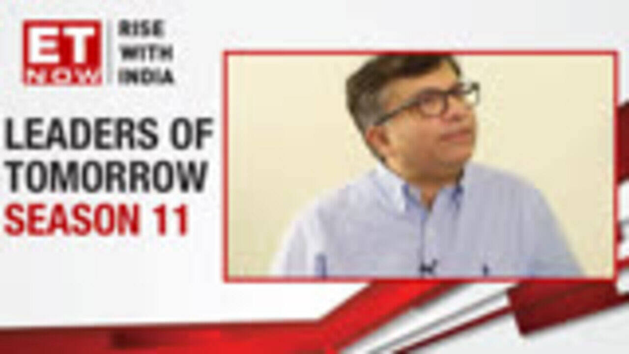 Leaders of Tomorrow | Season 11 | Saugata Gupta | Marico Limited ...