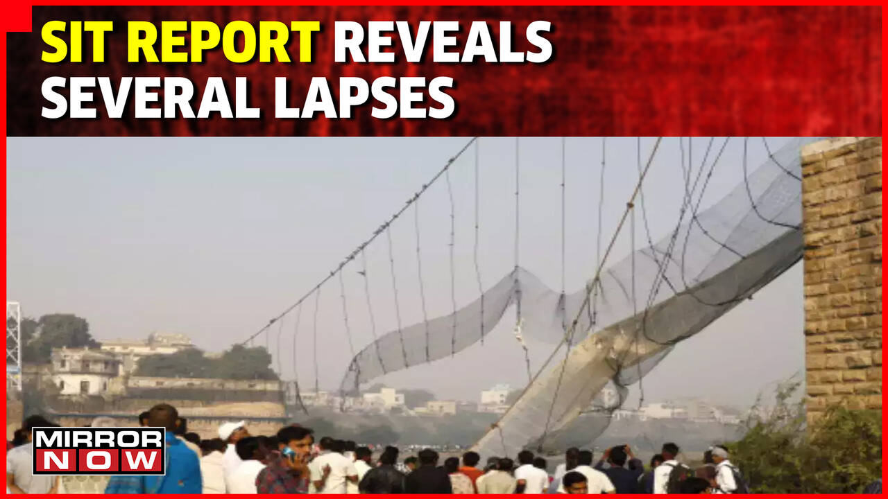 Morbi Bridge Collapse Updates: SIT Report Reveals Several Lapses ...