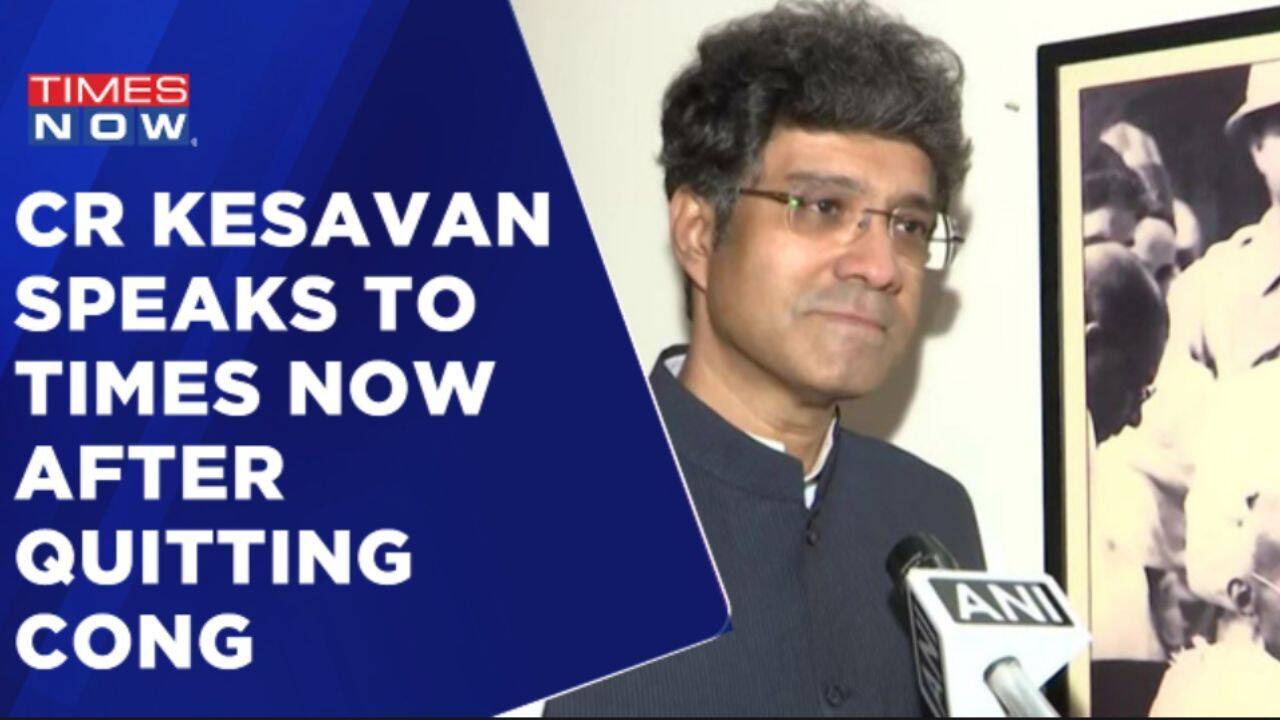 CR Kesavan Speaks To Times Now On Quitting Congress, Says 'Can't See ...