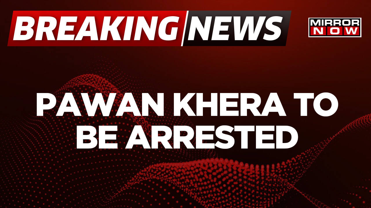 Breaking News | Delhi Police To Arrest Pawan Khera After Assam Police ... Breaking News | Delhi Police To Arrest Pawan Khera After Assam Police ...