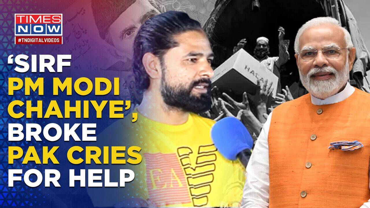 On Cam: Pakistan Cries 'We Only Want PM Modi' As Citizens Fail To Buy ...