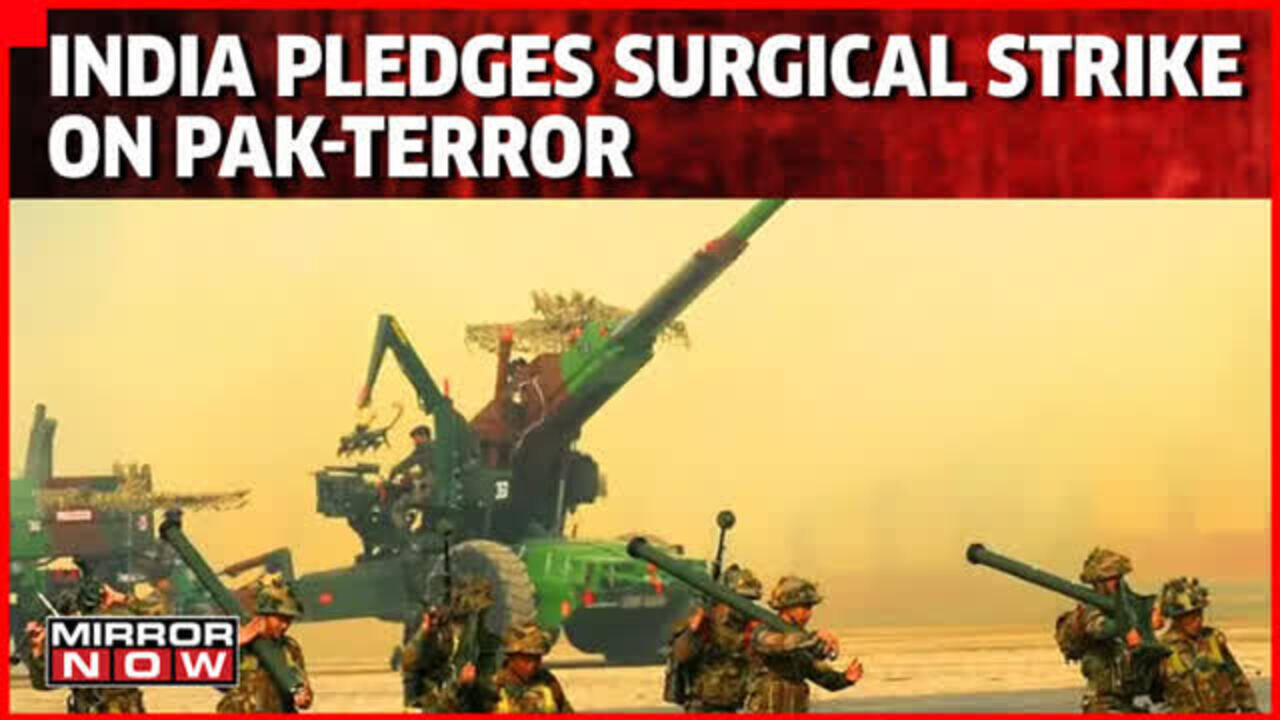 India's Surgical Strike On Pakistan, Action Against 13 Pak Terrorists ...