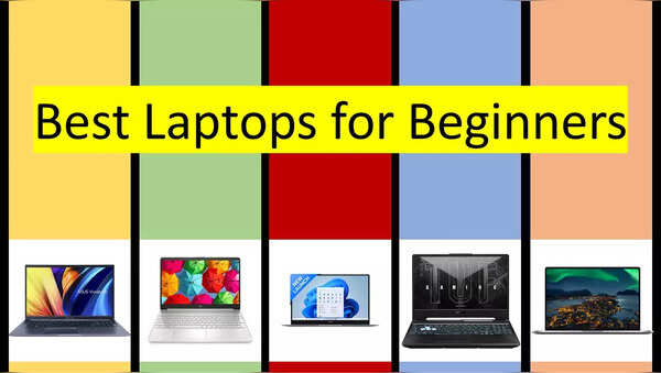 Top 5 Laptops for Beginners (March 2023) | Technology & Science News ...