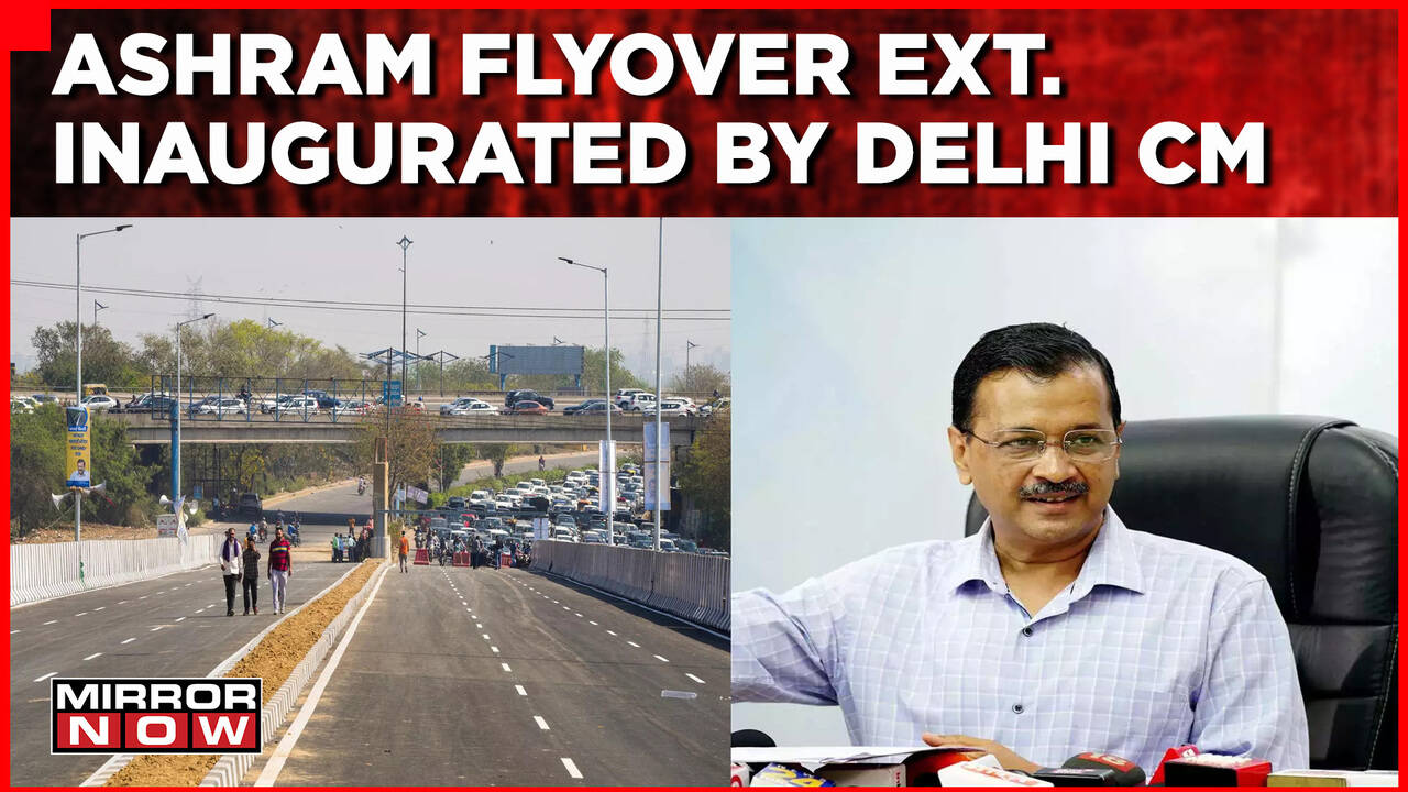 Delhi Ashram Flyover Extension Inaugurated By CM Arvind Kejriwal | Only ...