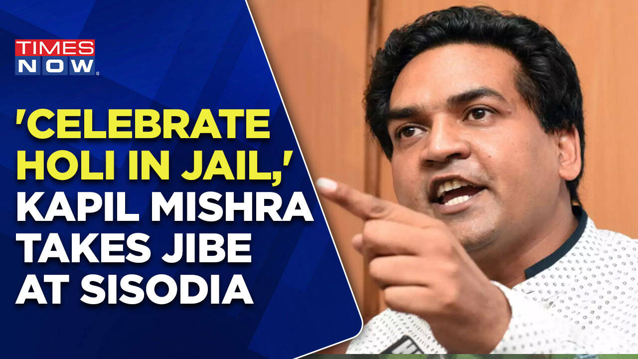 'Celebrate Holi In Tihar Jail,' BJP leader Kapil Mishra Takes Jibe At ... 'Celebrate Holi In Tihar Jail,' BJP leader Kapil Mishra Takes Jibe At ...