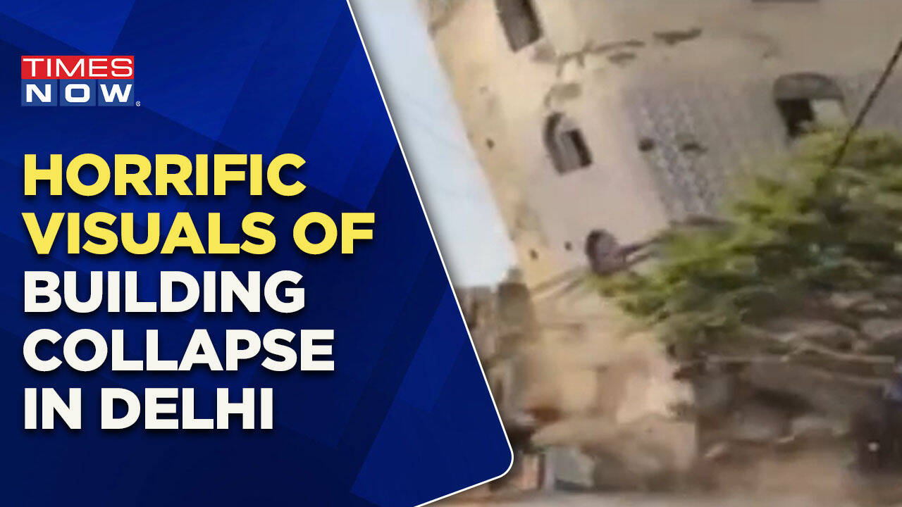 Horrific Visuals Of Building Collapse In Delhi | Fire Department Rush ...