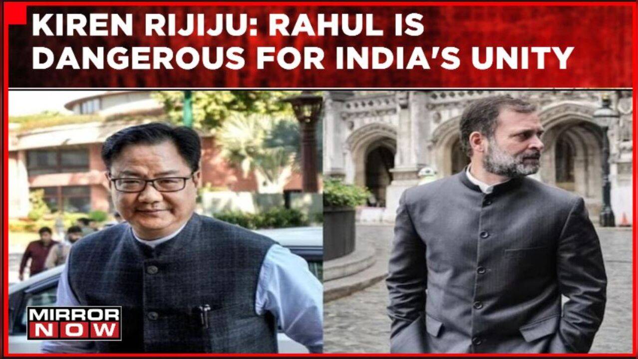 Law Min. Rijiju's Sharp Attack On Rahul Gandhi | 'Dangerous For India's ...