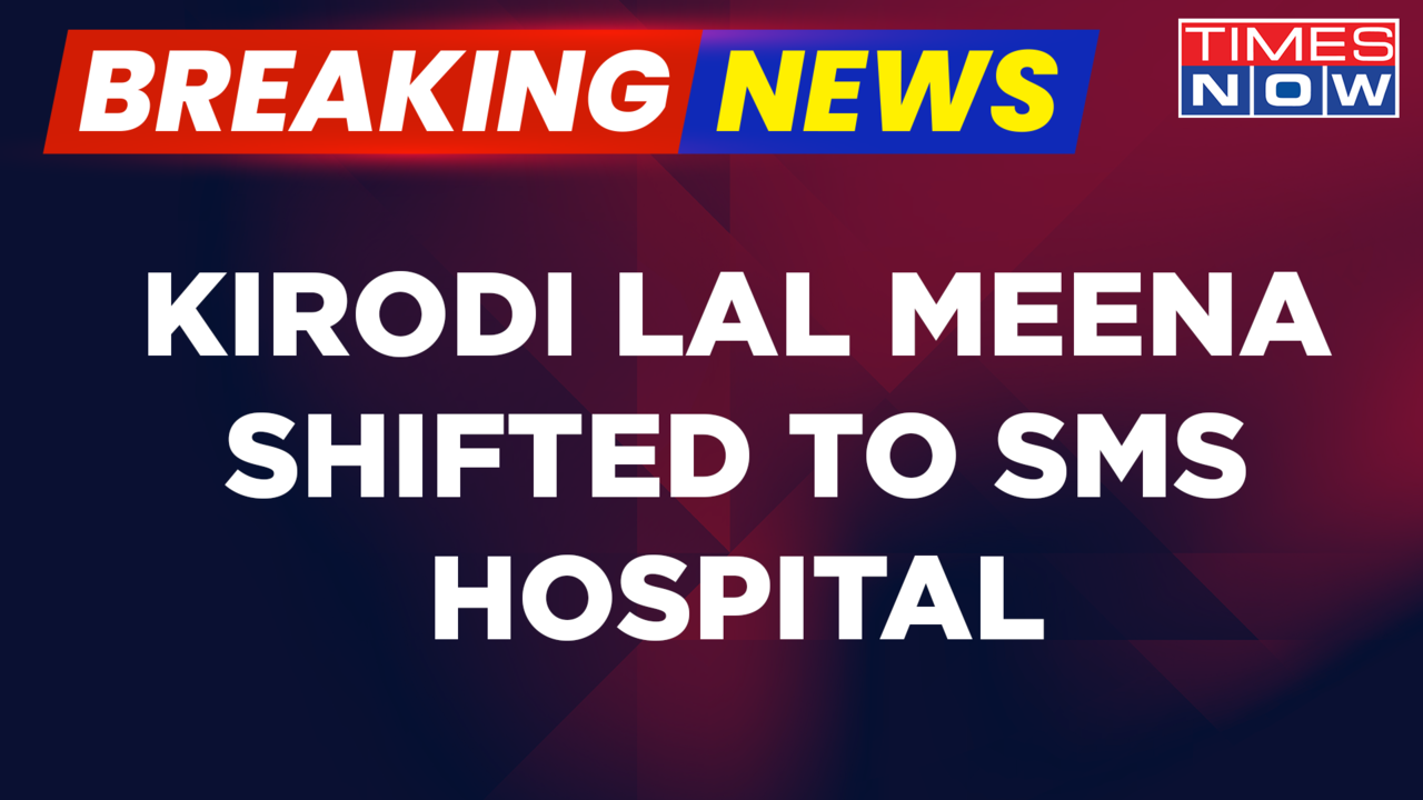 Breaking News | Kirodi Lal Meena Shifted To SMS Hospital | Sahadat ...